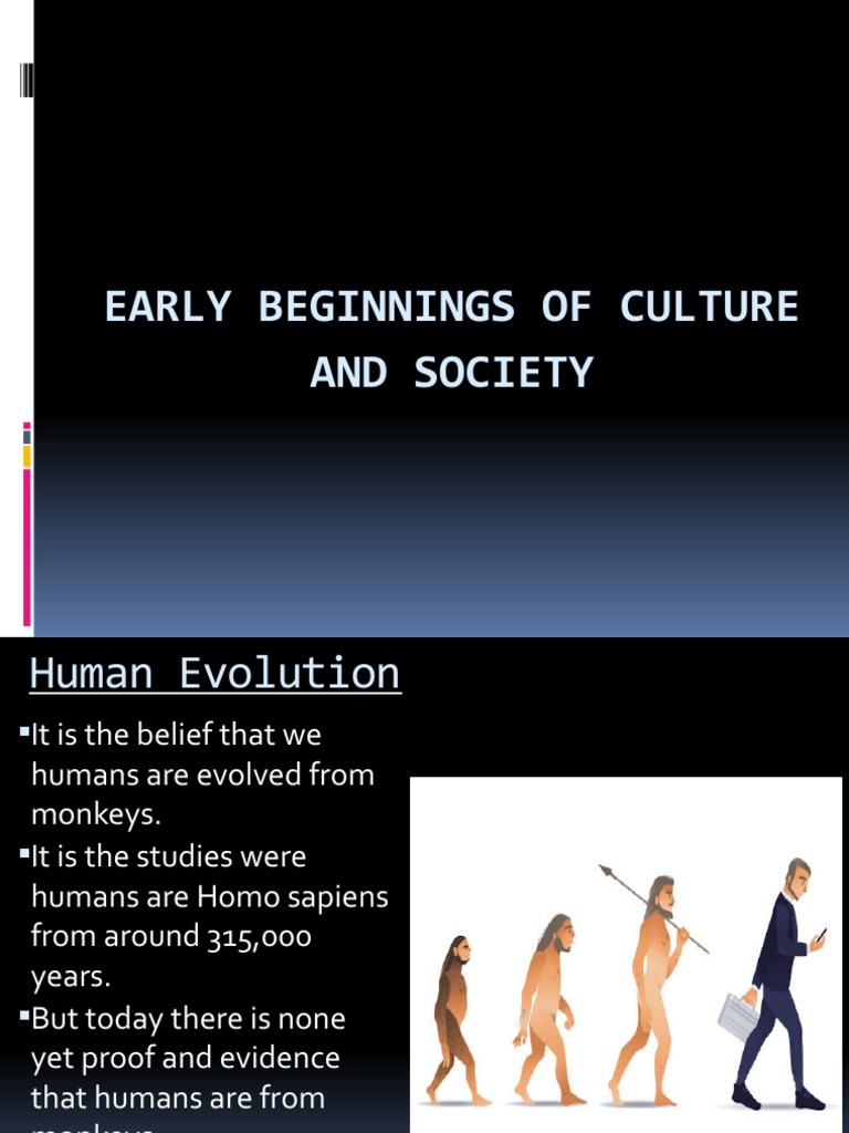 Early Beginnings of Culture and Society | PDF | Social Stratification ...