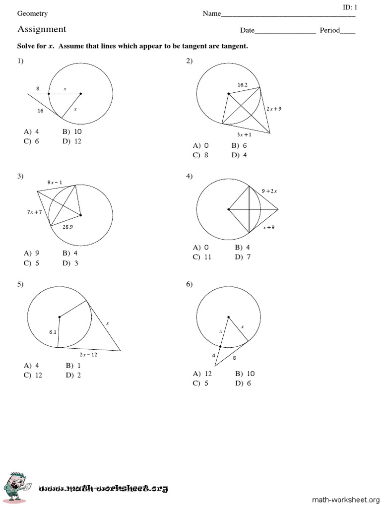 Assignment: Solve For X. Assume That Lines Which Appear To Be Tangent ...