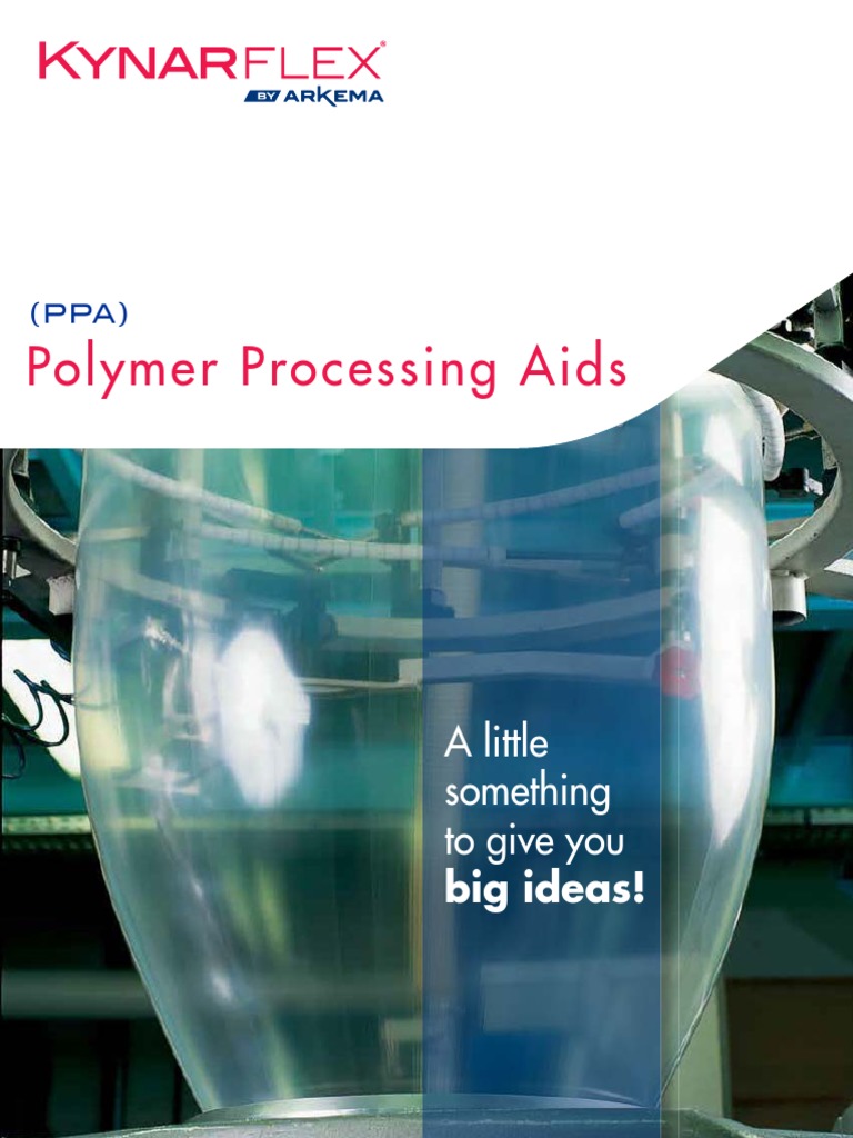 Polymer Processing Aids: A Little Something To Give You | PDF ...