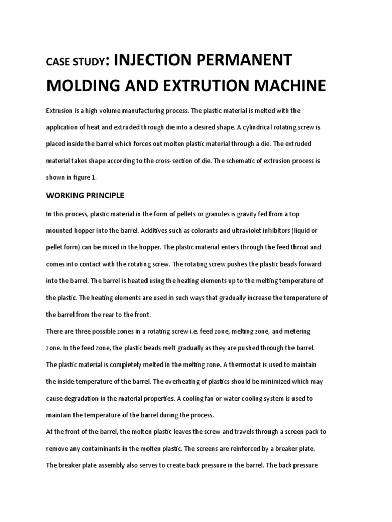 Injection Permanent Molding and Extrution Machine: Case Study | PDF ...