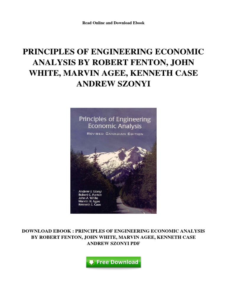 Principles of Engineering Economic Analysis by Robert Fenton John White ...