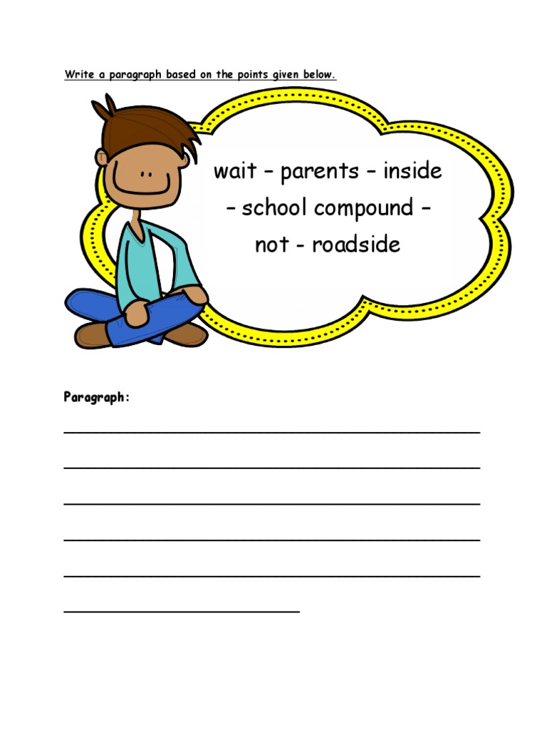 Write A Paragraph Based On The Points Given Below | PDF