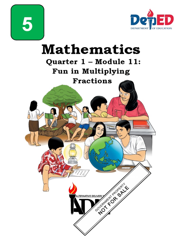 Math5 - q1 - Mod11 - Fun in Multiplying Fractions - v3 EDITED | PDF | Fraction (Mathematics ...