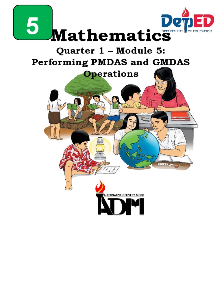 Math5 - q1 - Mod5 - Performing Pmdas and Gmas Operations - v3 EDITED ...