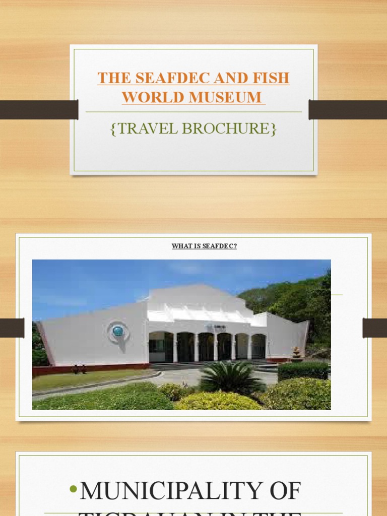 SEAFDEC Fish World Museum Guide | PDF | Cooking, Food & Wine