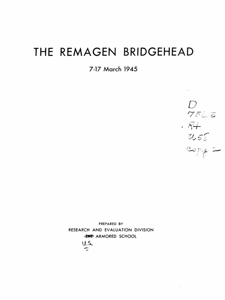 The Remagen Bridgehead, 7-17 March 1945 | PDF | Battalion | Division ...