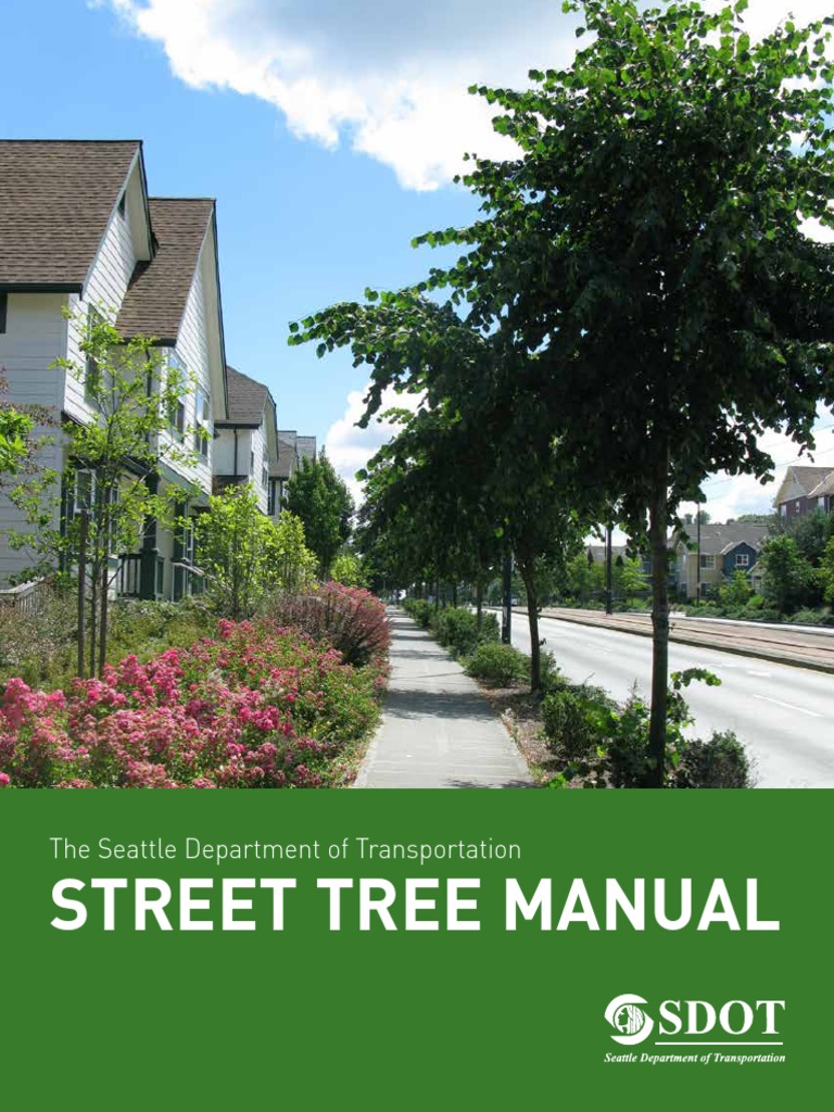 Street Tree Manual: The Seattle Department of Transportation | PDF