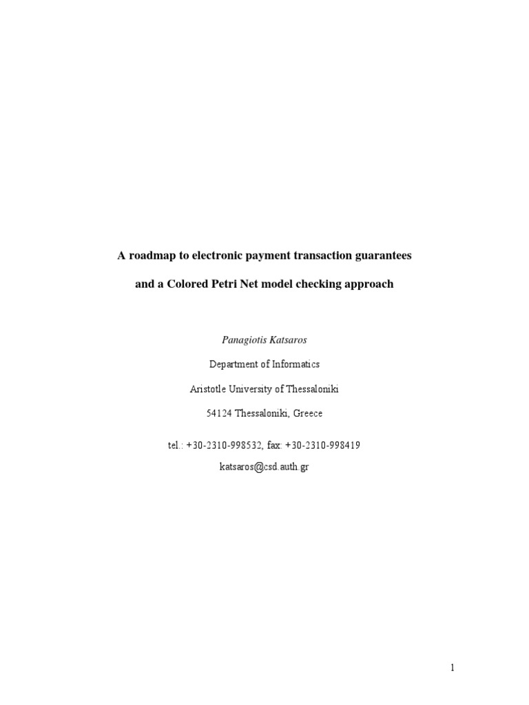 A Roadmap To Electronic Payment Transaction Guarantees and A Colored Petri Net Model Checking ...