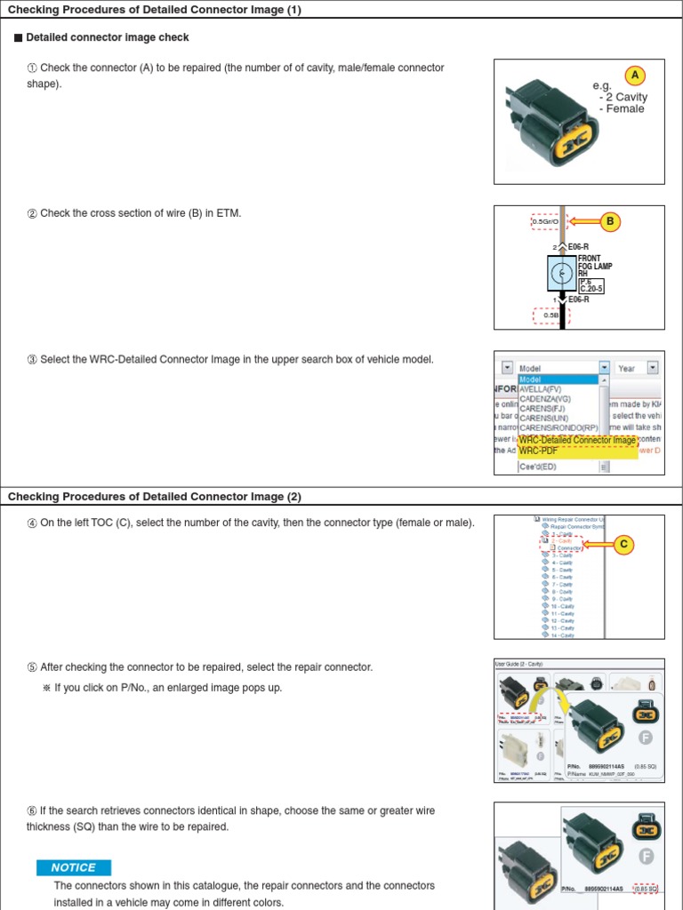 Check The Connector (A) To Be Repaired (The Number of of Cavity, Male ...