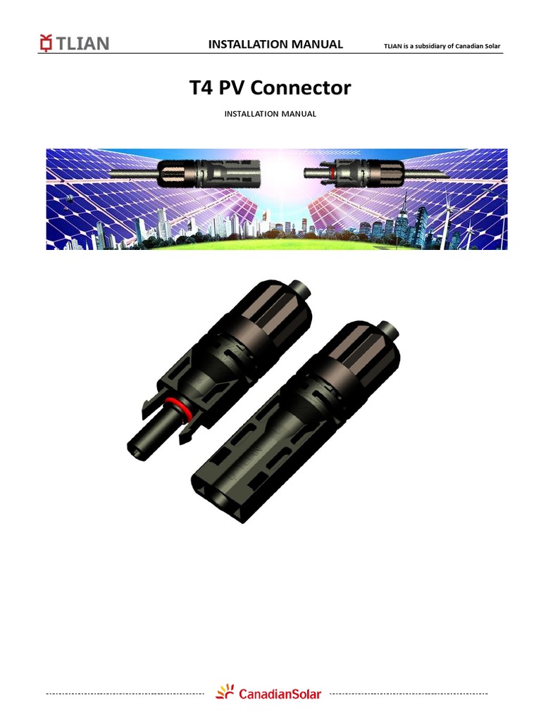 Canadian Solar T4 PV-Connector Installation - Manual | PDF | Electrical ...