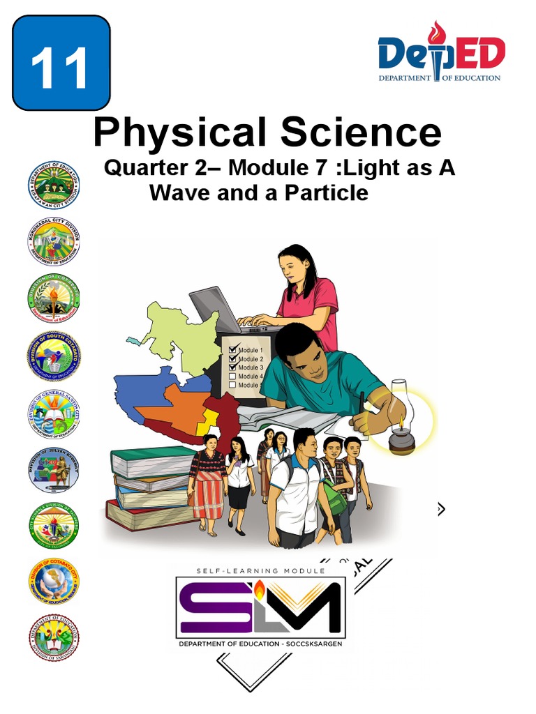 Physical Science: Quarter 2 - Module 7:light As A Wave and A Particle | PDF