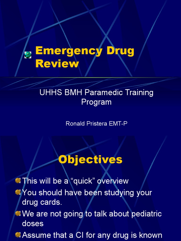 Emergency Drug Review: UHHS BMH Paramedic Training Program | PDF ...
