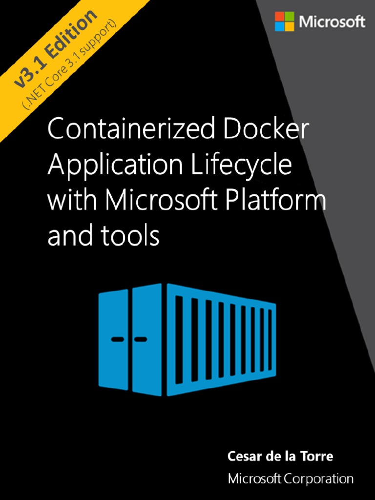 Containerized Docker Application Lifecycle With Microsoft Platform and ...