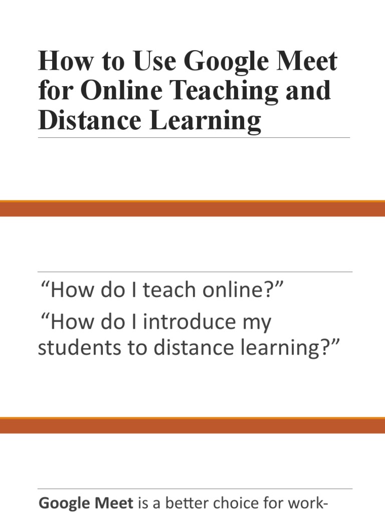 How To Use Google Meet For Online Teaching and Distance Learning | PDF ...