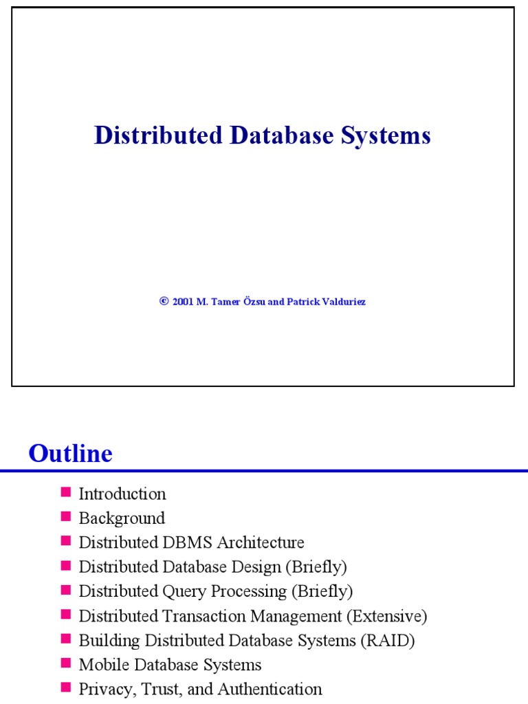 Distributed Database Systems: 2001 M. Tamer Özsu and Patrick Valduriez | PDF | Databases ...