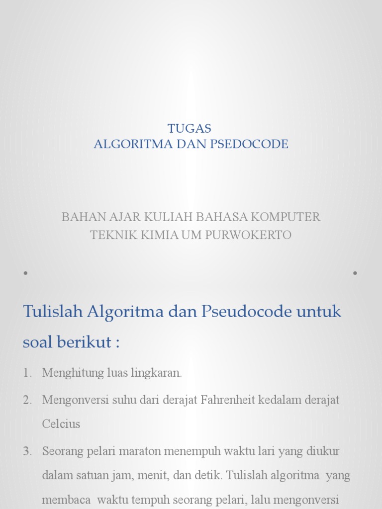 Tugas Algoritma Dan Pseudocode | PDF | Teknologi & Rekayasa