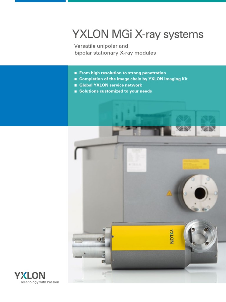 Yxlon Mgi X-Ray Systems: Versatile Unipolar and Bipolar Stationary X ...