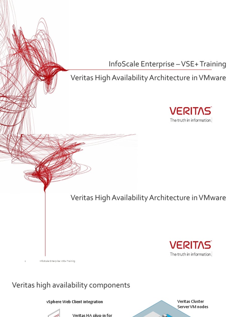 VSE+InfoScale Enterprise Veritas High Availability Architecture in ...