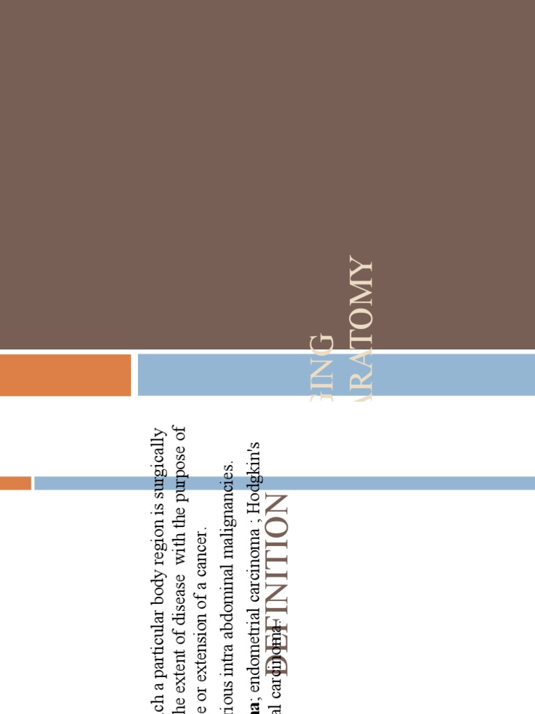 Staging Laparotomy Procedure Overview | PDF | Peritoneum | Ovarian Cancer
