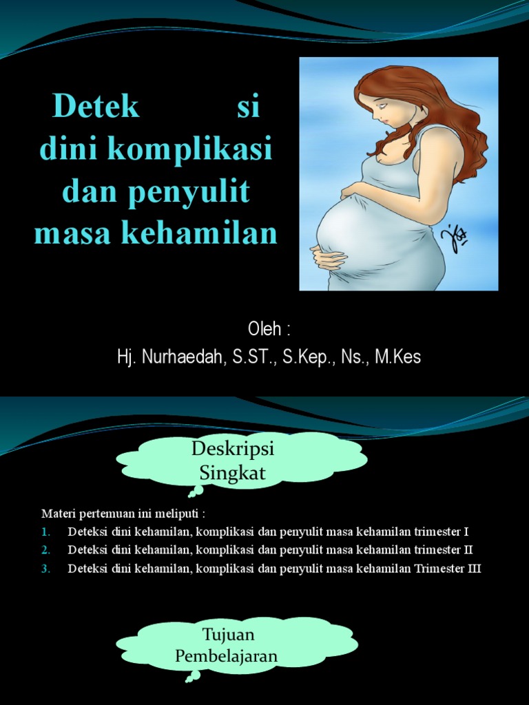 Deteksi Dini Komplikasi Dan Penyulit Masa Kehamilan | PDF