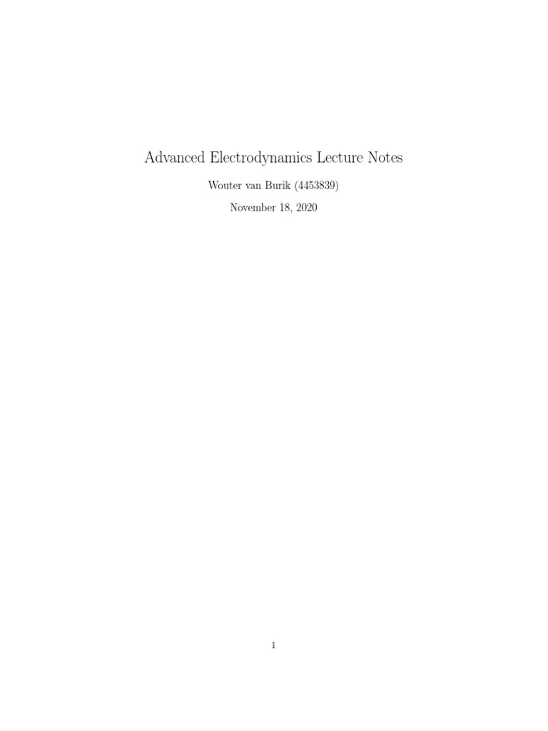 Advanced Electrodynamics Lecture Notes | PDF | Divergence | Magnetization