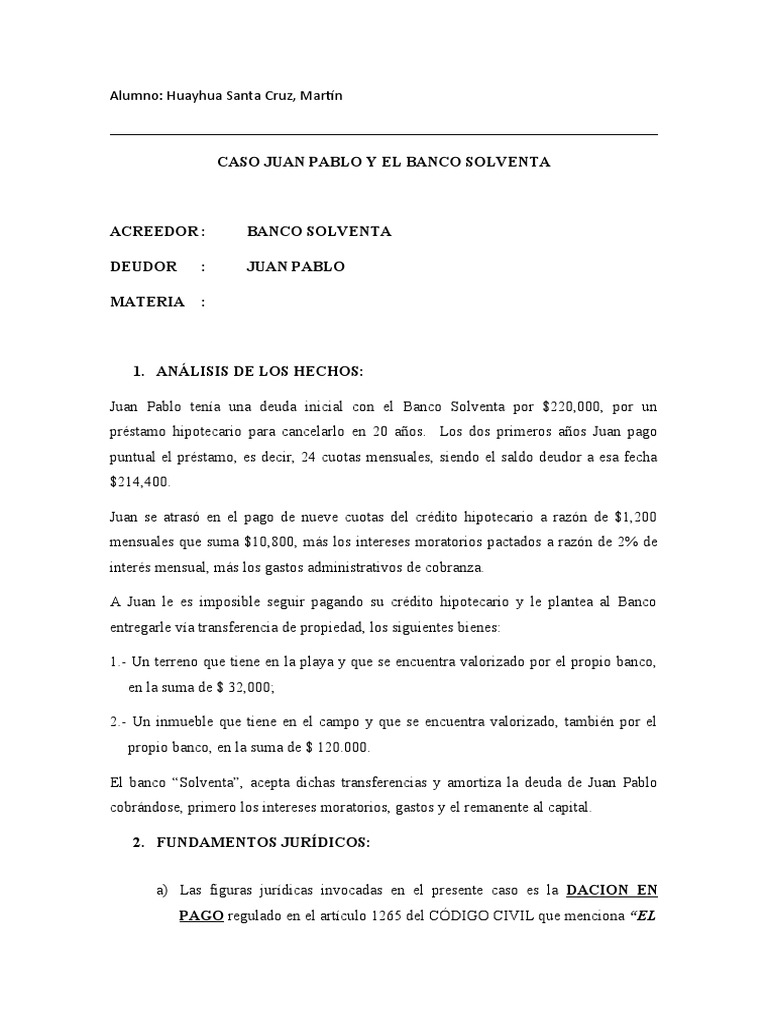 Dación en Pago: Caso Juan Pablo-Banco Solventa | PDF | Pagos | Hipoteca ...