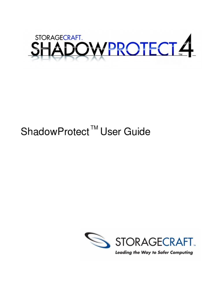 ShadowProtect 4.0 User Guide | PDF | Backup | Computer File