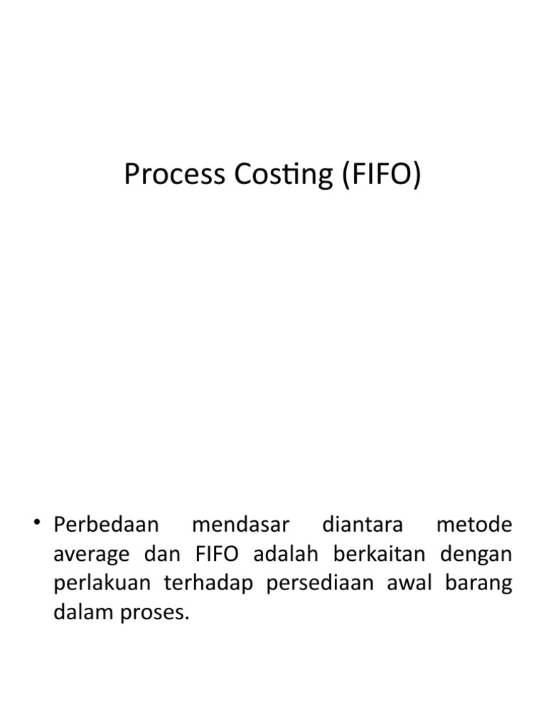 Perbandingan Metode FIFO dan Average dalam Costing | PDF | Teknologi ...