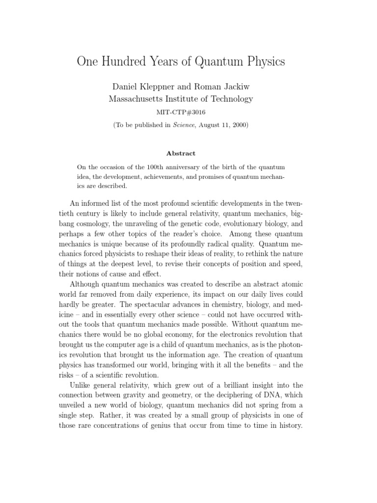 One Hundred Years of Quantum Physics: Daniel Kleppner and Roman Jackiw ...