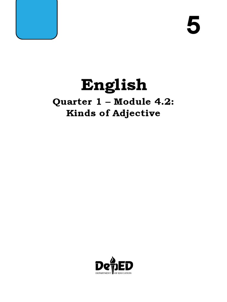 English: Quarter 1 - Module 4.2: Kinds of Adjective | PDF | Adjective ...
