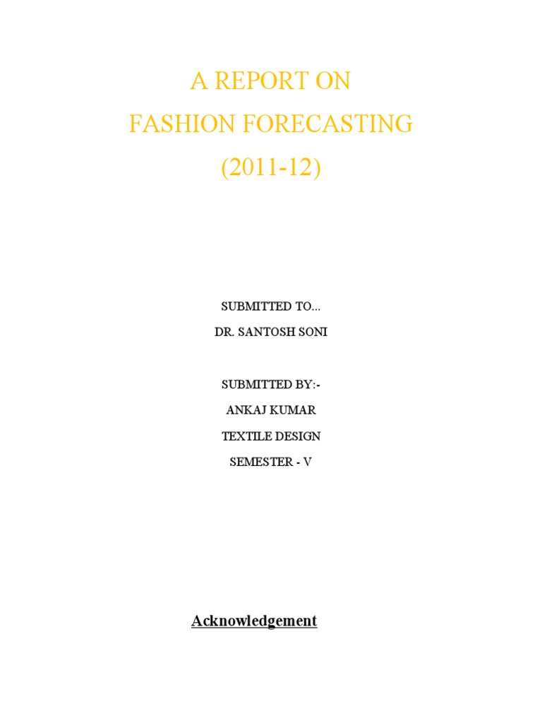Ank FM Report Fashion Forecasting | PDF | Forecasting | Fashion