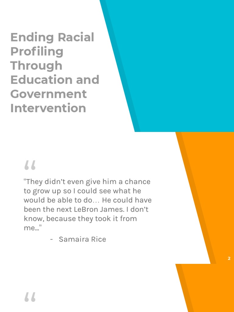 Ending Racial Profiling Through Education and Government Intervention ...