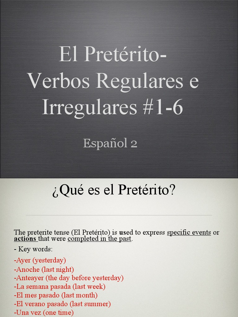 El Preterito Presentation | PDF | Gramática | Lingüística