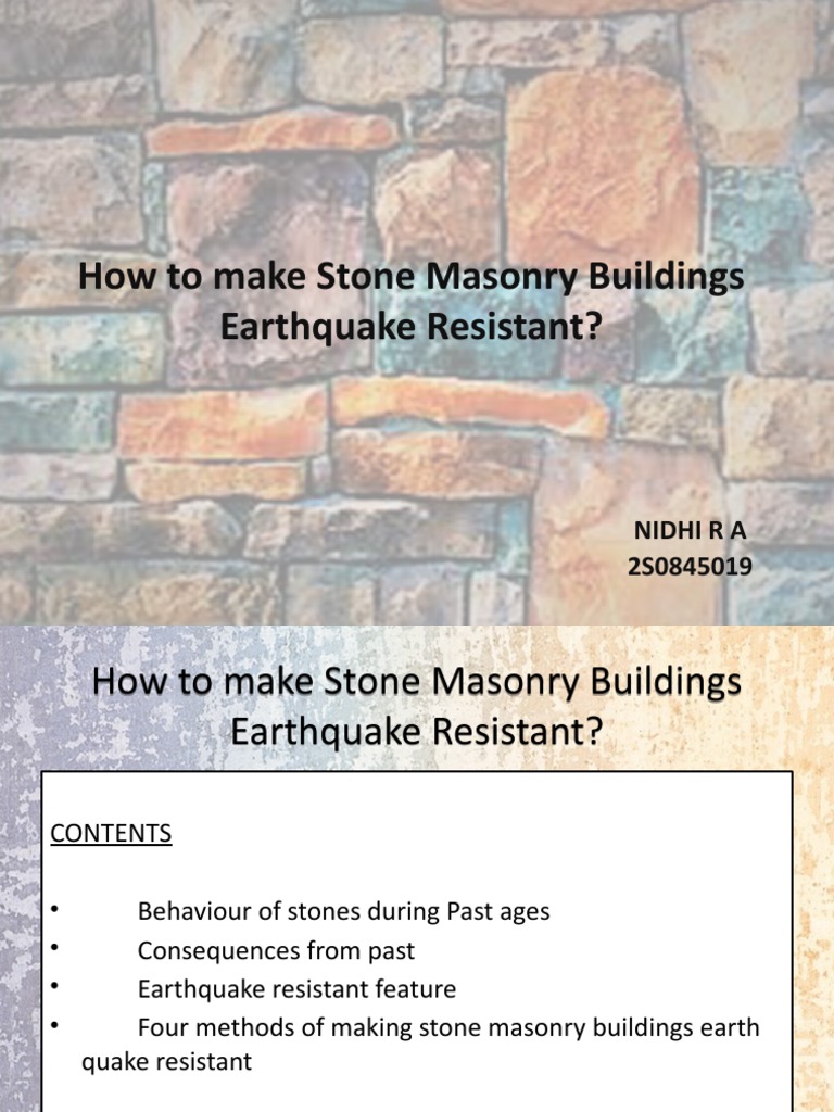 How To Make Stone Masonry Buildings Earthquake Resistant?: Nidhi R A ...