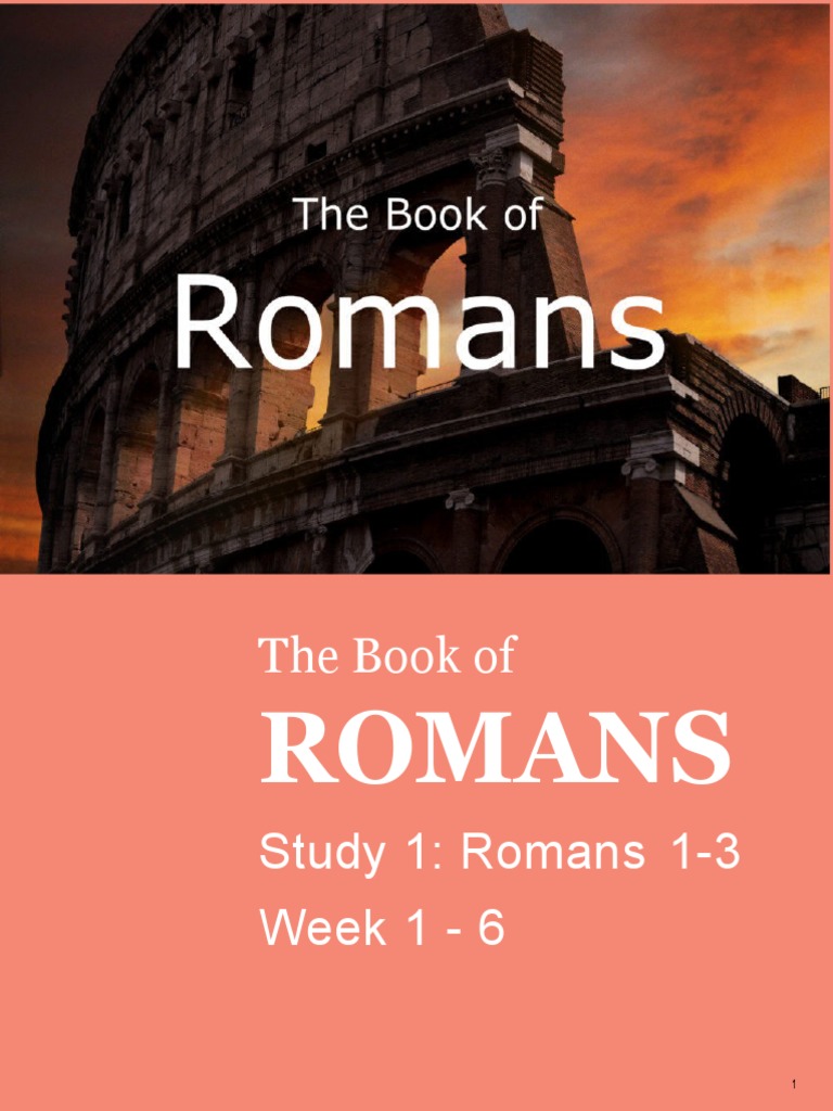 The Book Of: Romans | PDF | Epistle To The Romans | The Gospel