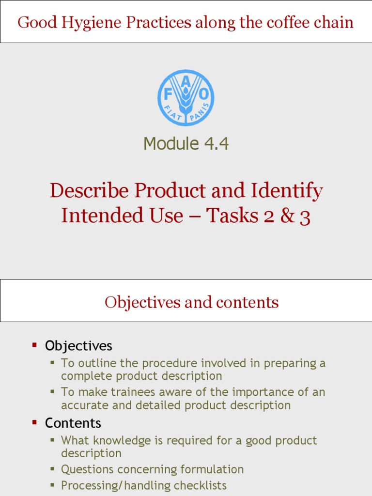 Describe Product and Identify Intended Use - Tasks 2 & 3: Good Hygiene ...
