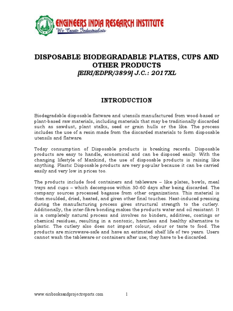 Project Report On Disposable Biodegradable Plates, Cups and Other ...