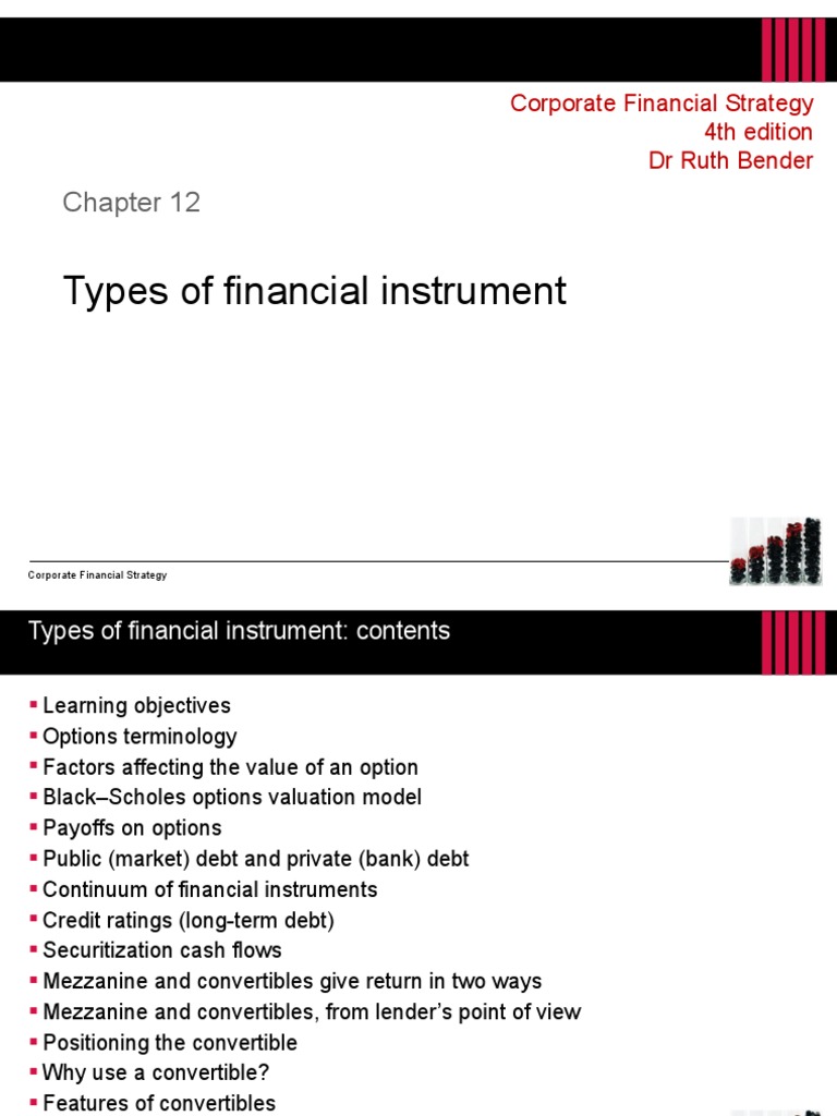 Types of Financial Instrument: Corporate Financial Strategy 4th Edition ...