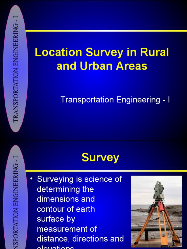 Location Survey in Rural and Urban Areas: Transportation Engineering ...