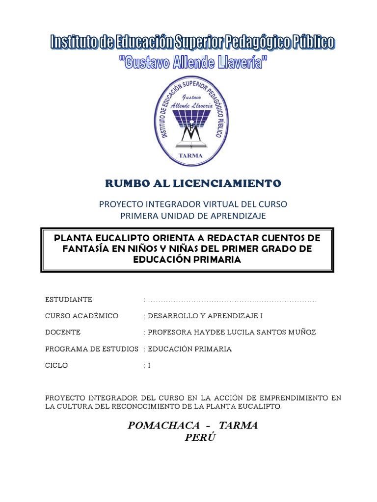 04 Proyecto Integrador 1º U.A. Desarrollo y Aprendizaje I - EP I | PDF ...