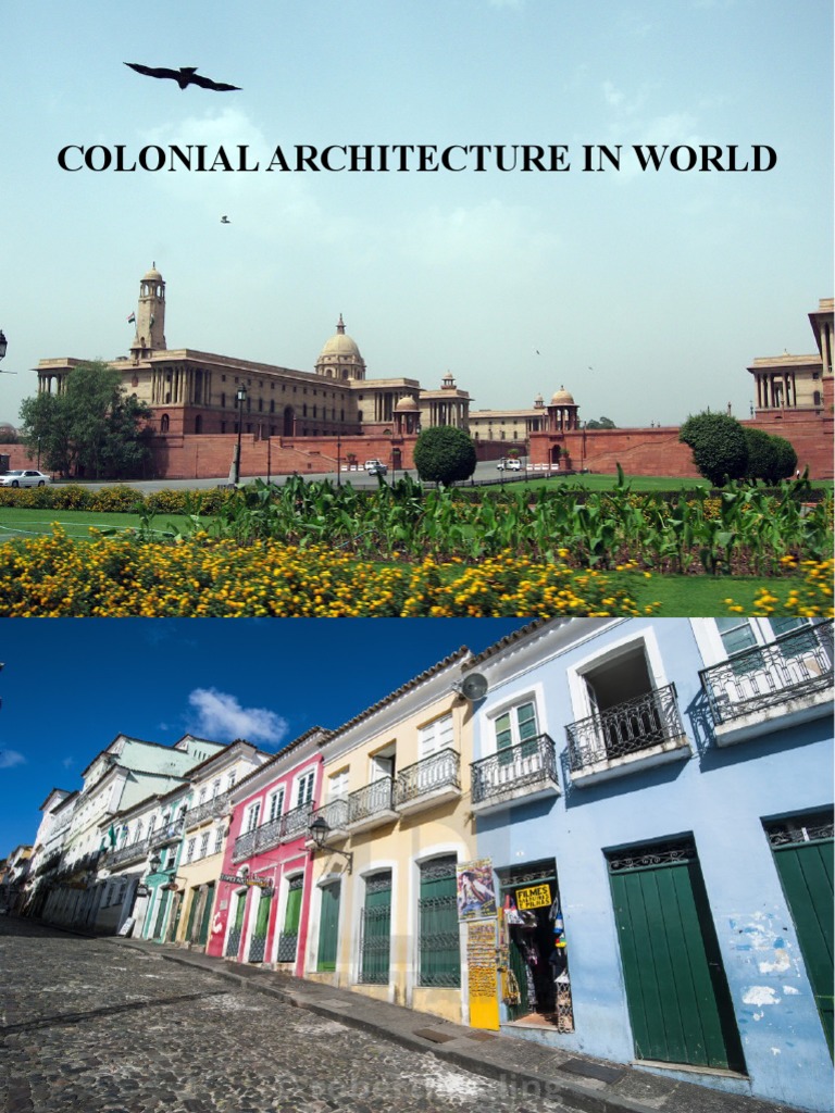 Colonial Architecture in World | PDF | Roof | Colonialism