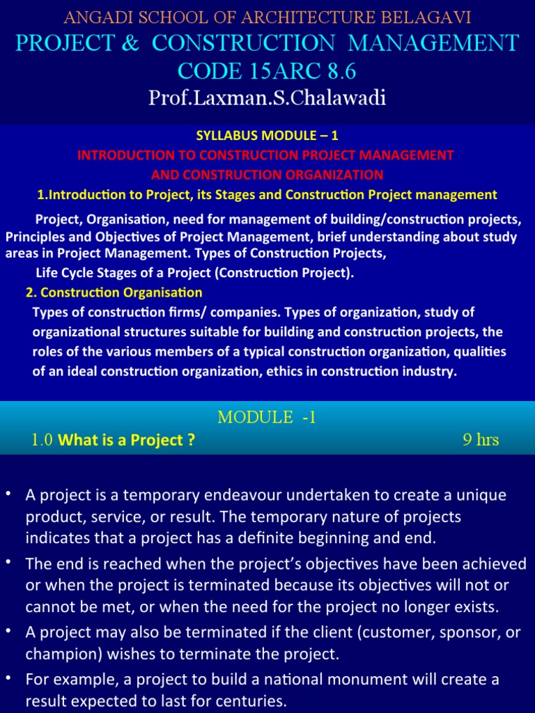 Project & Construction Management CODE 15ARC 8.6: Prof - Laxman.S.Chalawadi | PDF | Project ...
