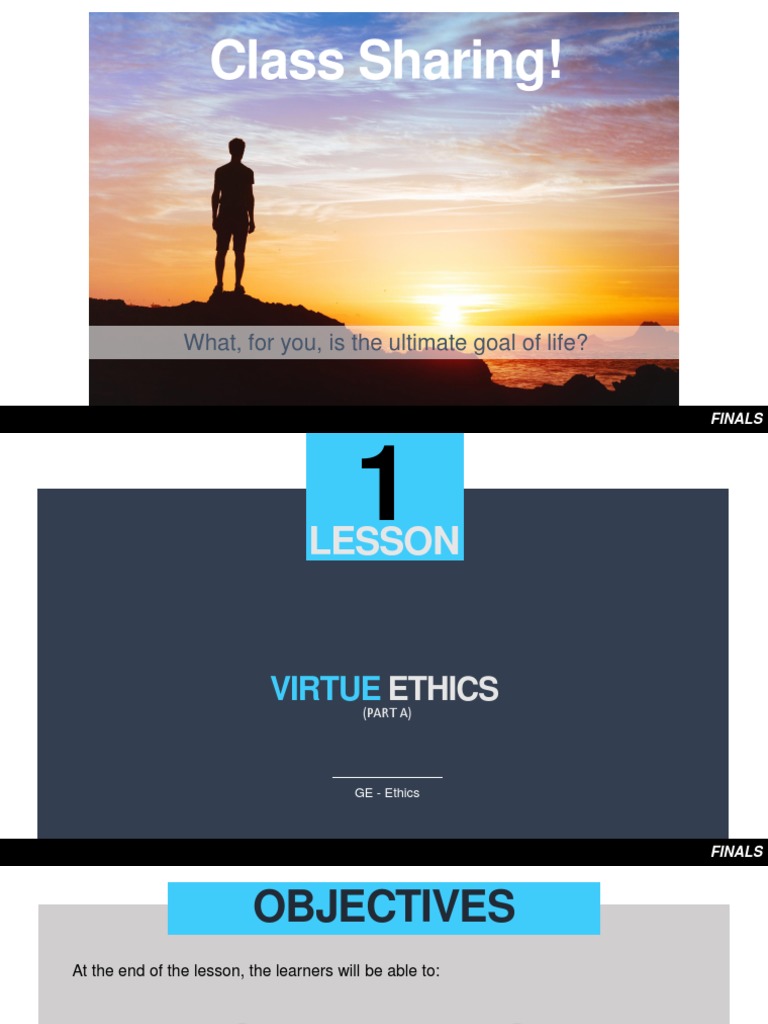 Finals Lesson 1 (Part A) VIRTUES | PDF | Virtue Ethics | Ethical Theories