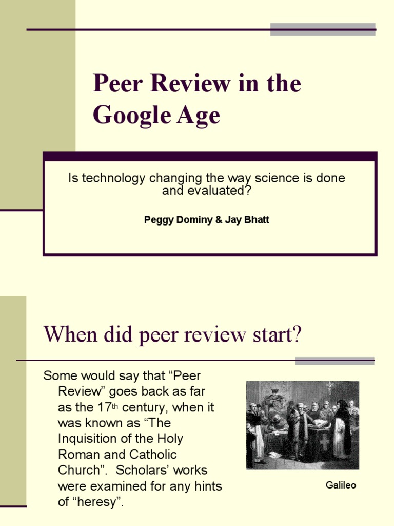 Peer Review in the Google Era | PDF | Peer Review | Open Access
