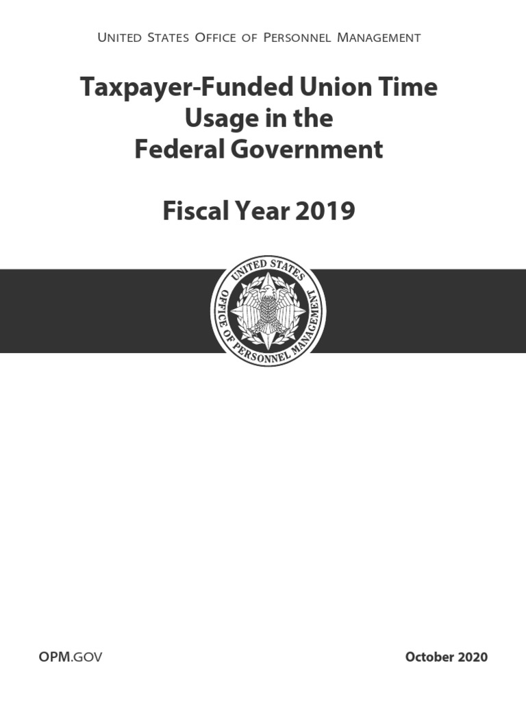 OPM On Union Use of Official Time in Federal Government For FY 2019 | PDF