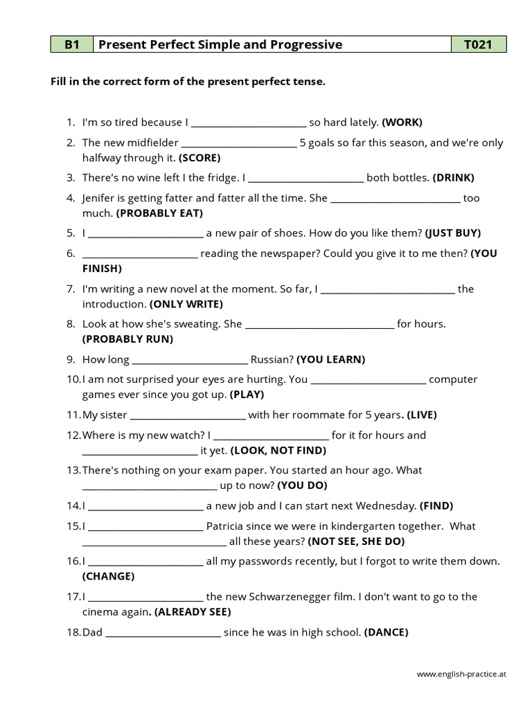 B1 Present Perfect Simple and Progressive T021: Fill in The Correct ...