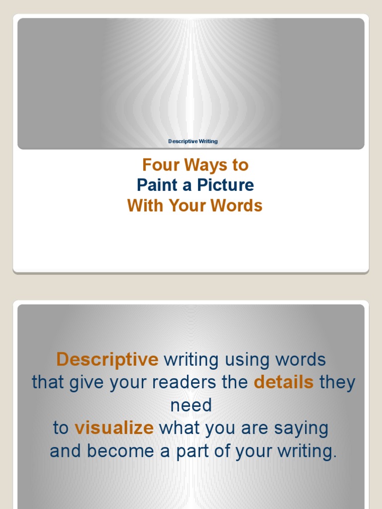 Four Ways To With Your Words: Paint A Picture | PDF