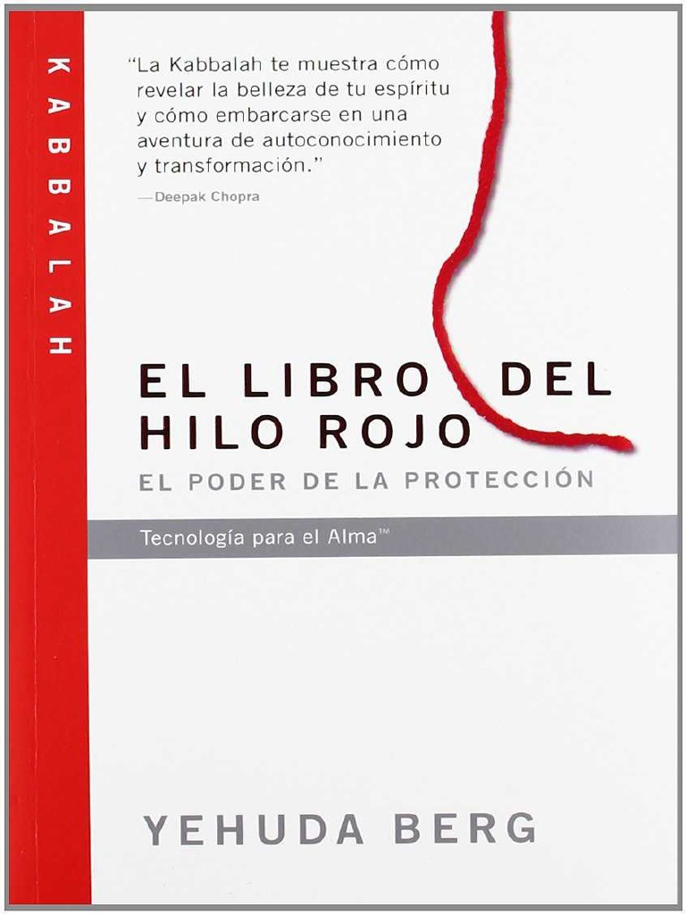 El Libro Del Hilo Rojo - Yehuda Berg PDF | PDF | Filosofía