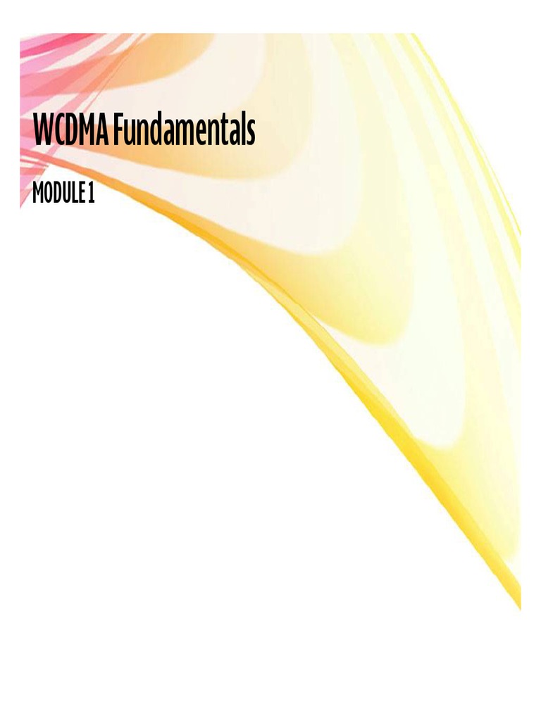 WCDMA Fundamentals | PDF | High Speed Packet Access | Lte (Telecommunication)