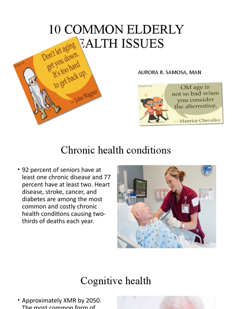 10 Common Elderly Health Issues | PDF | Chronic Condition | Dementia